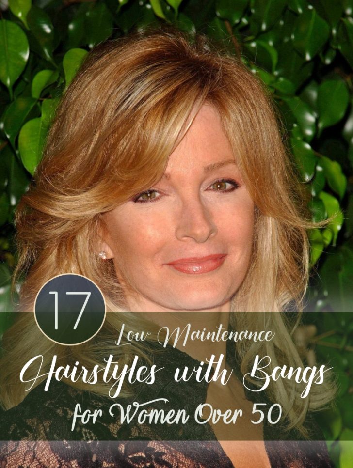 17 Low Maintenance Hairstyles with Bangs for Women Over 50